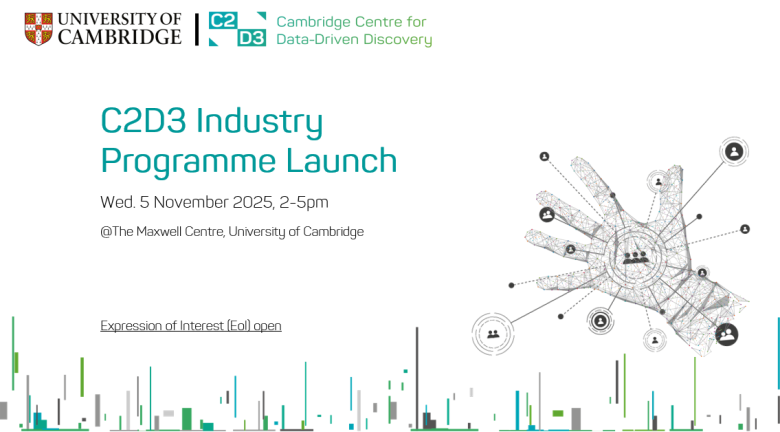 C2D3 Industry Launch | Cambridge Centre for Data-Driven Discovery
